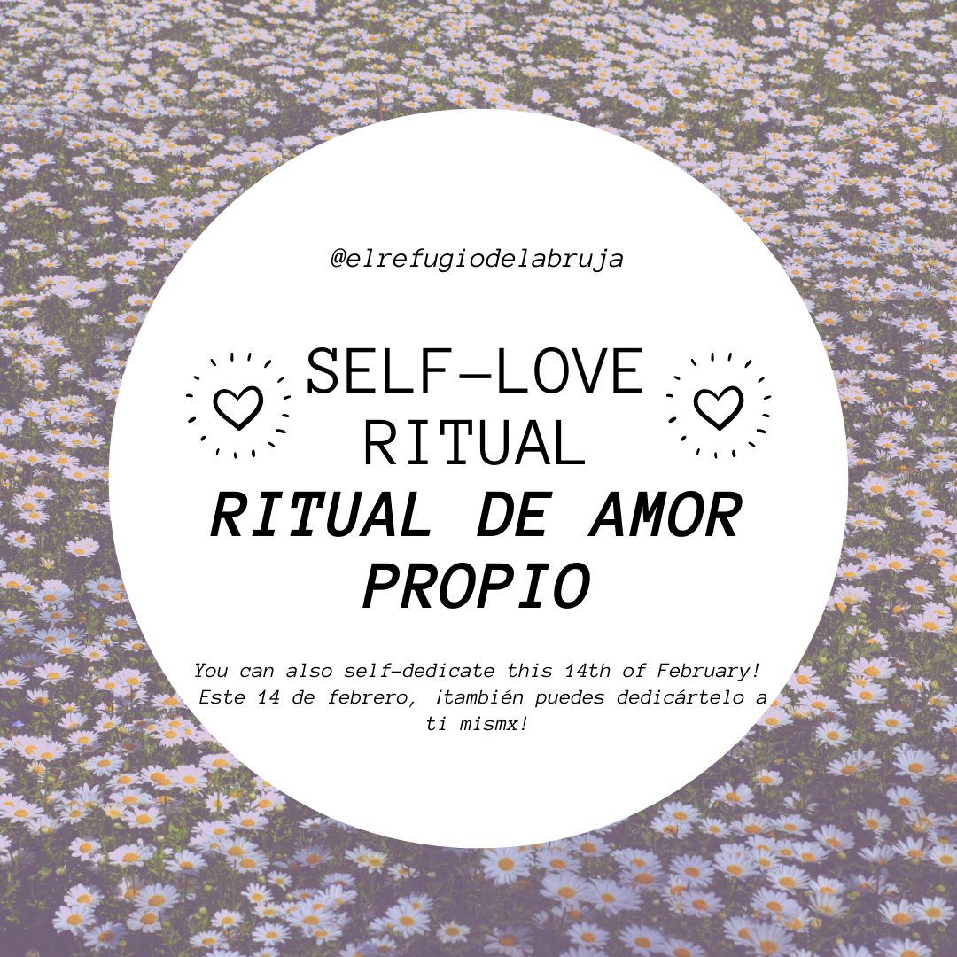 Ritual de Amor Propio / Self-love Ritual – El Refugio de la Bruja